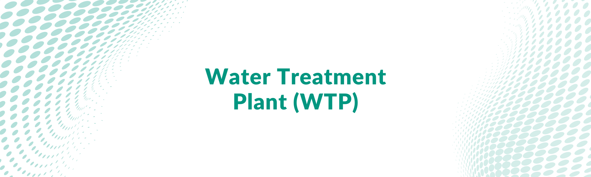 Water Treatment Plant (WTP) - Adaptive Engineering Pvt. Ltd.